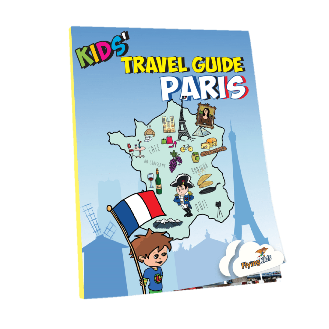 Kids' Travel Guide - Paris – FlyingKids®